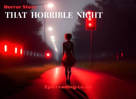 That Horrible Night | Horror Short Stories | Epic Reading