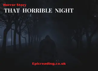 That Horrible Night | Epic Reading